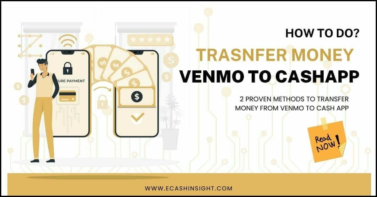 Transfer Money From Venmo To Cash App [2 Methods]
