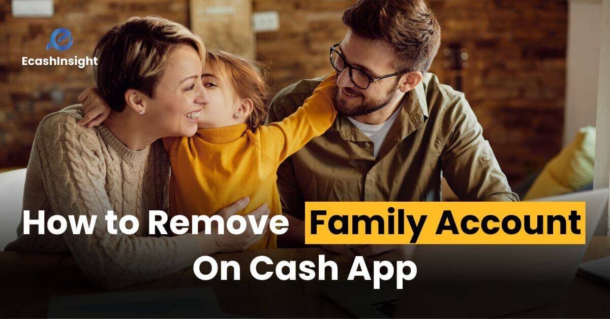 Remove Family Account on Cash App in 2026 (Easiest Way)